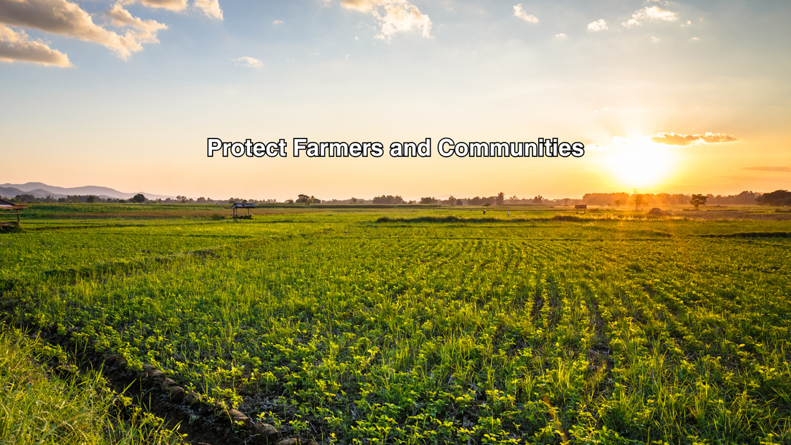Help Protect Farmers, Communities, and Our Food from Contaminated ...